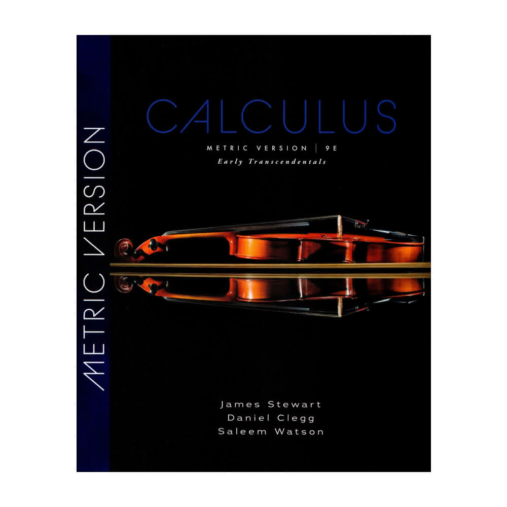 【Cengage】Calculus : Early Transcendentals Metric Edition 9/E STEWART 9780357113516